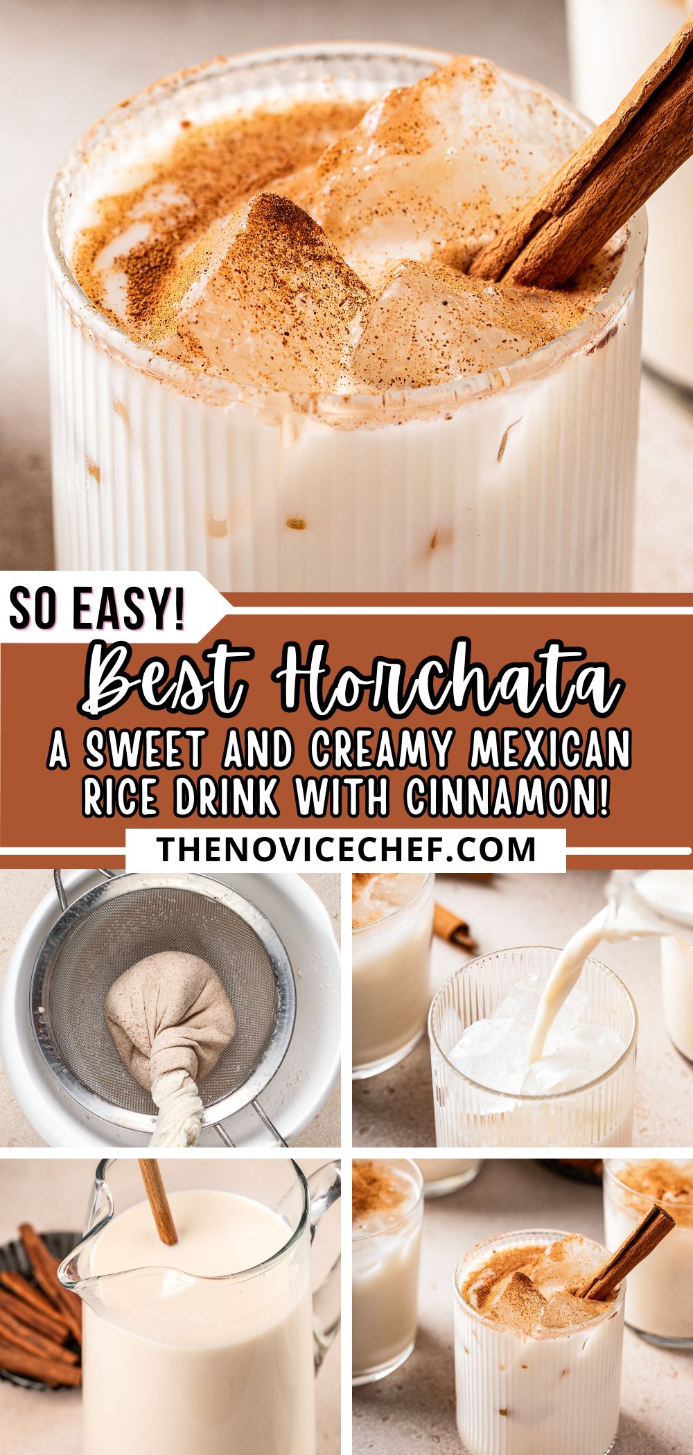 Sweet & Creamy Horchata Recipe | The Novice Chef