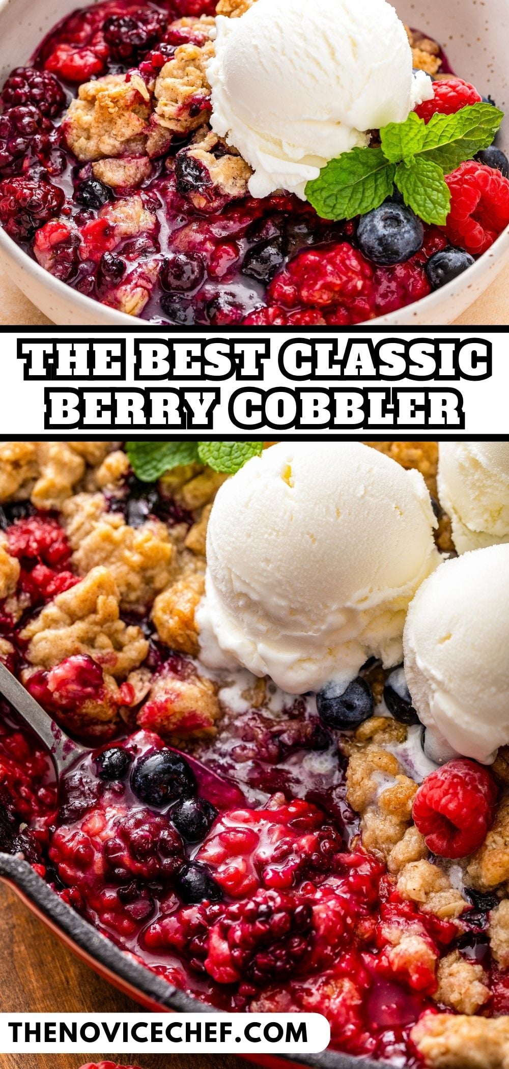 Best Mixed Berry Cobbler Recipe | The Novice Chef