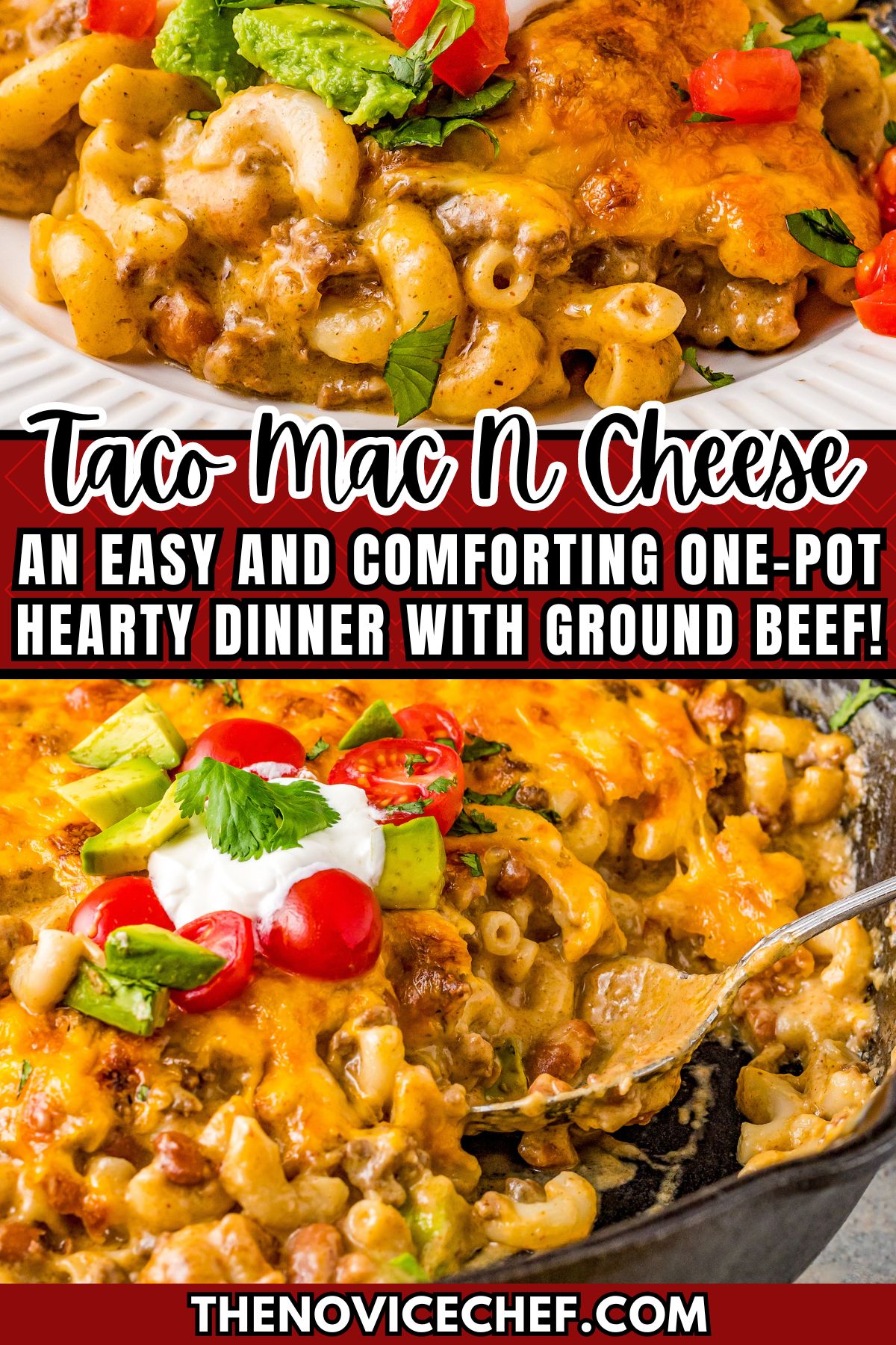 Taco Mac and Cheese | The Novice Chef