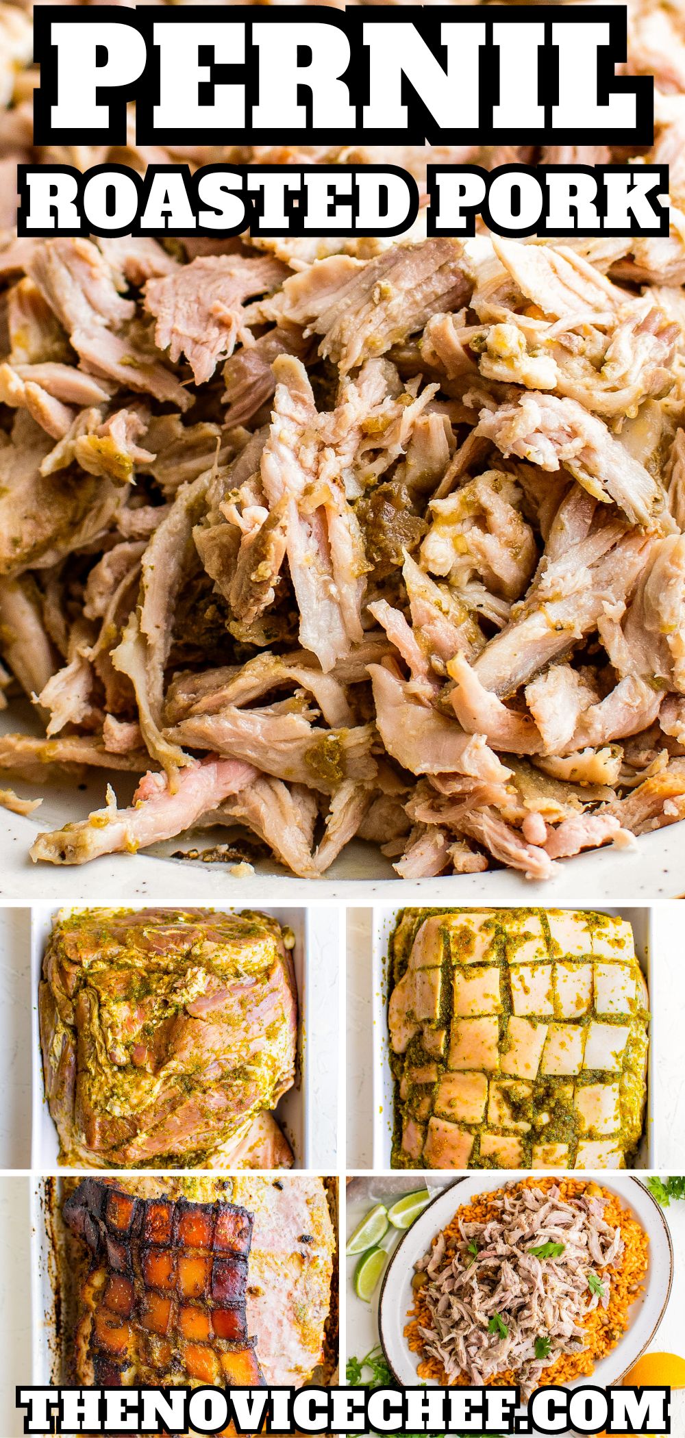 Best Authentic Slow Roasted Pernil Recipe | The Novice Chef