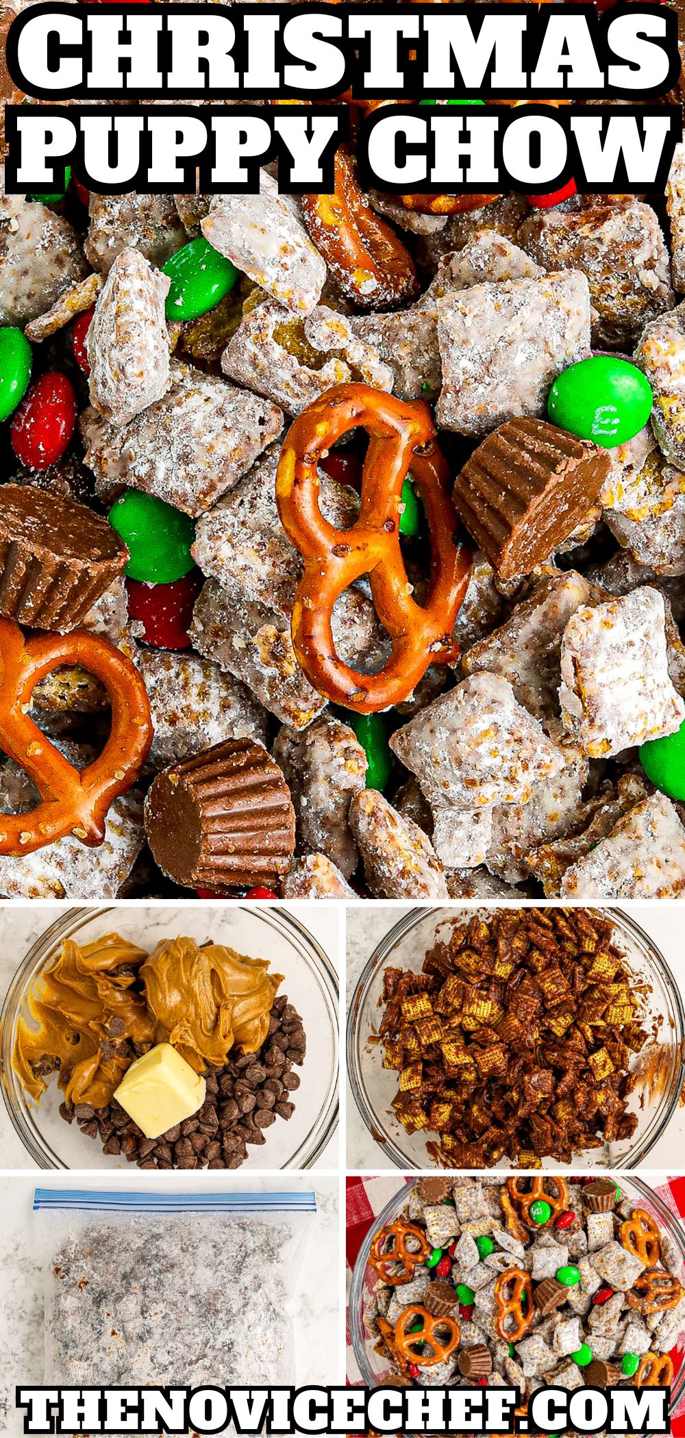 Christmas Puppy Chow Recipe | The Novice Chef