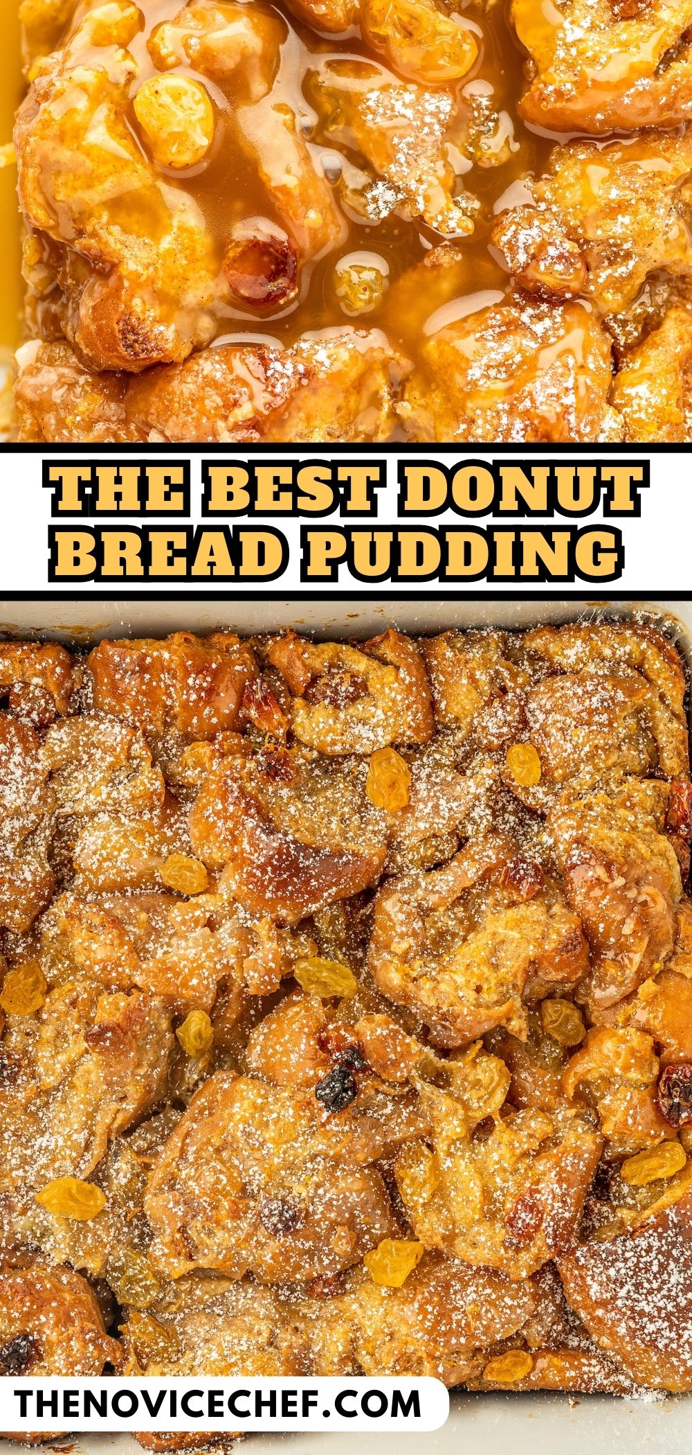 Donut Bread Pudding Recipe | The Novice Chef
