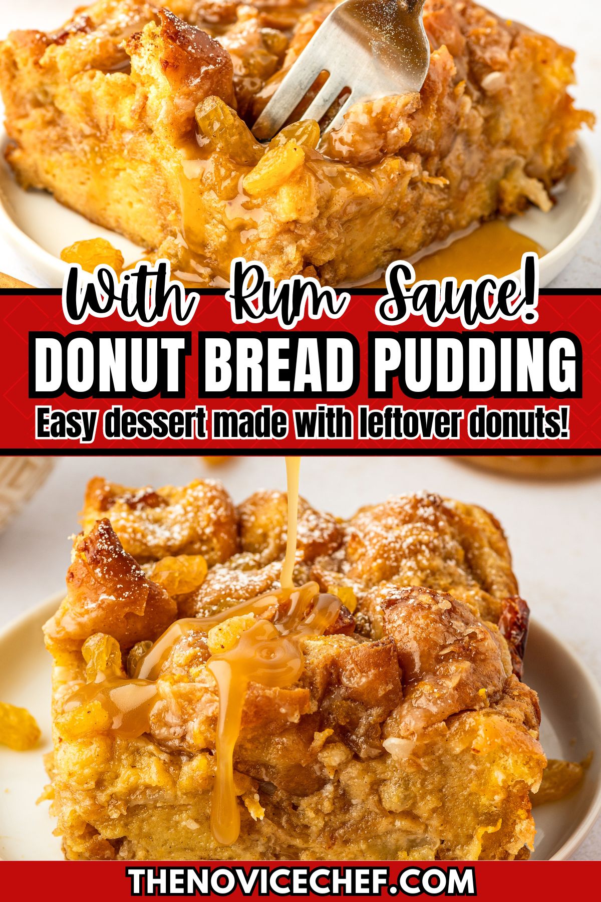 Donut Bread Pudding Recipe | The Novice Chef