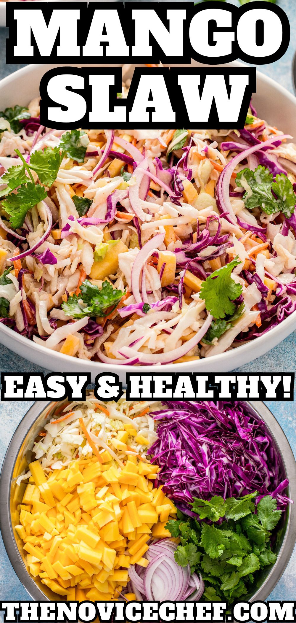 Fresh Mango Slaw Recipe | The Novice Chef