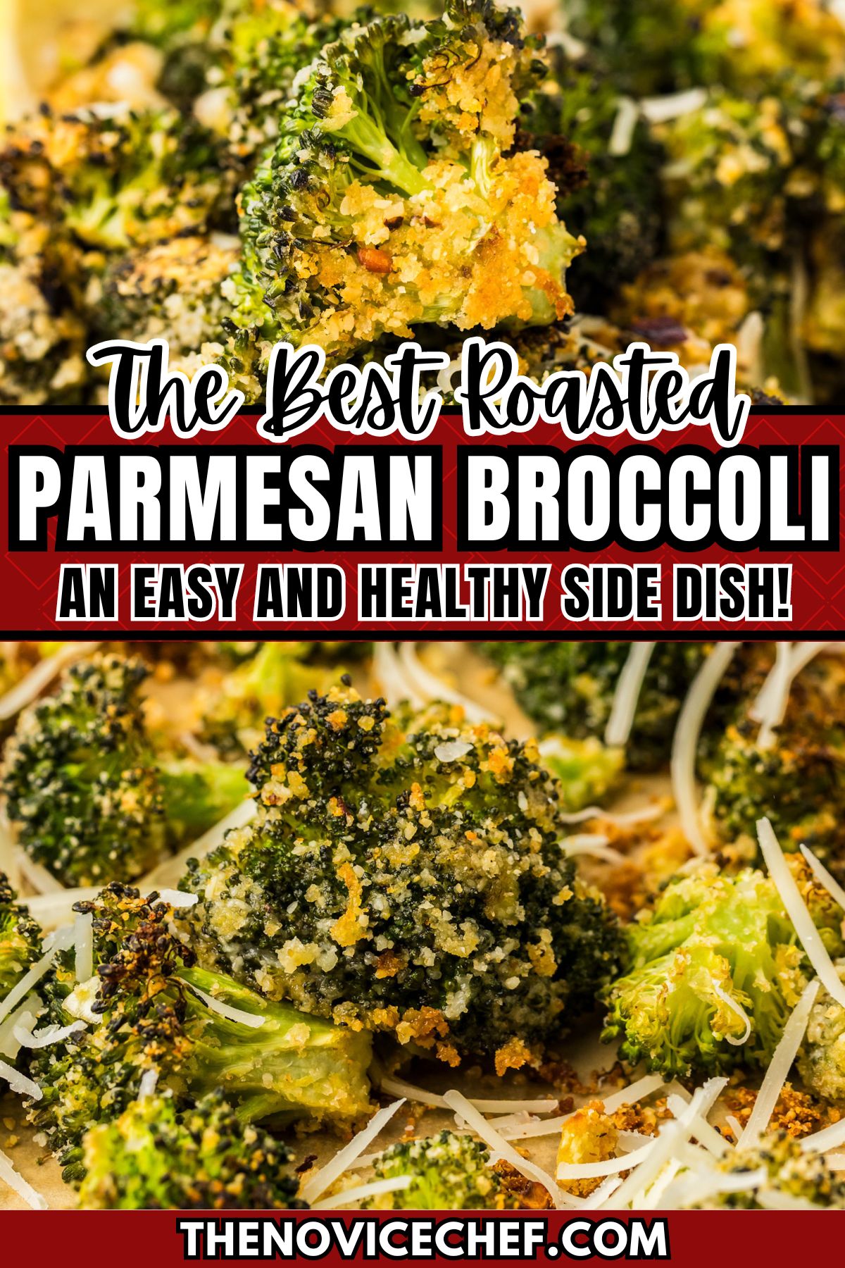 Best Parmesan Roasted Broccoli Recipe The Novice Chef