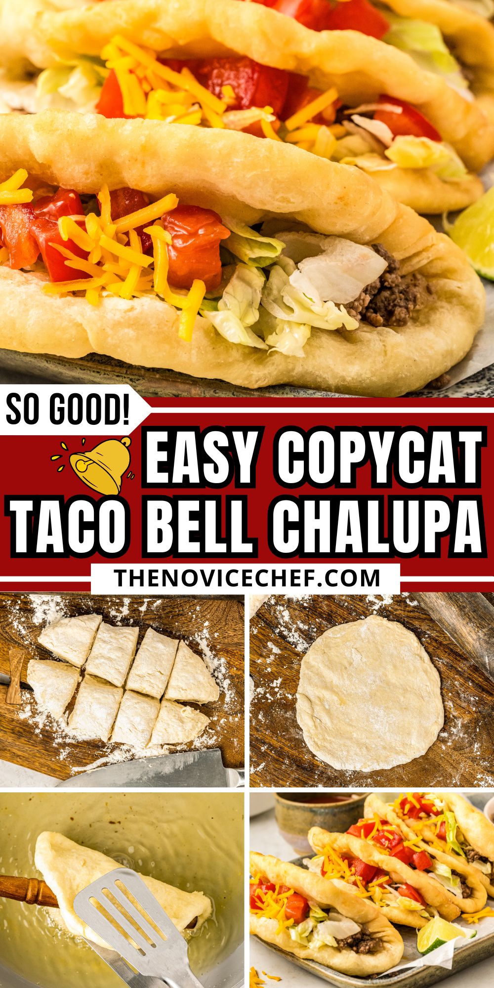 Copycat Taco Bell Chalupa Recipe | The Novice Chef