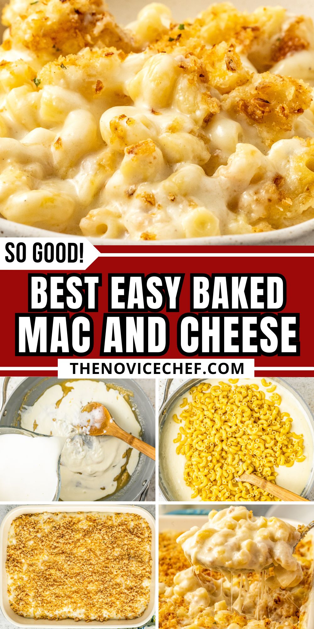 The Best Easy Baked Mac and Cheese Recipe | The Novice Chef