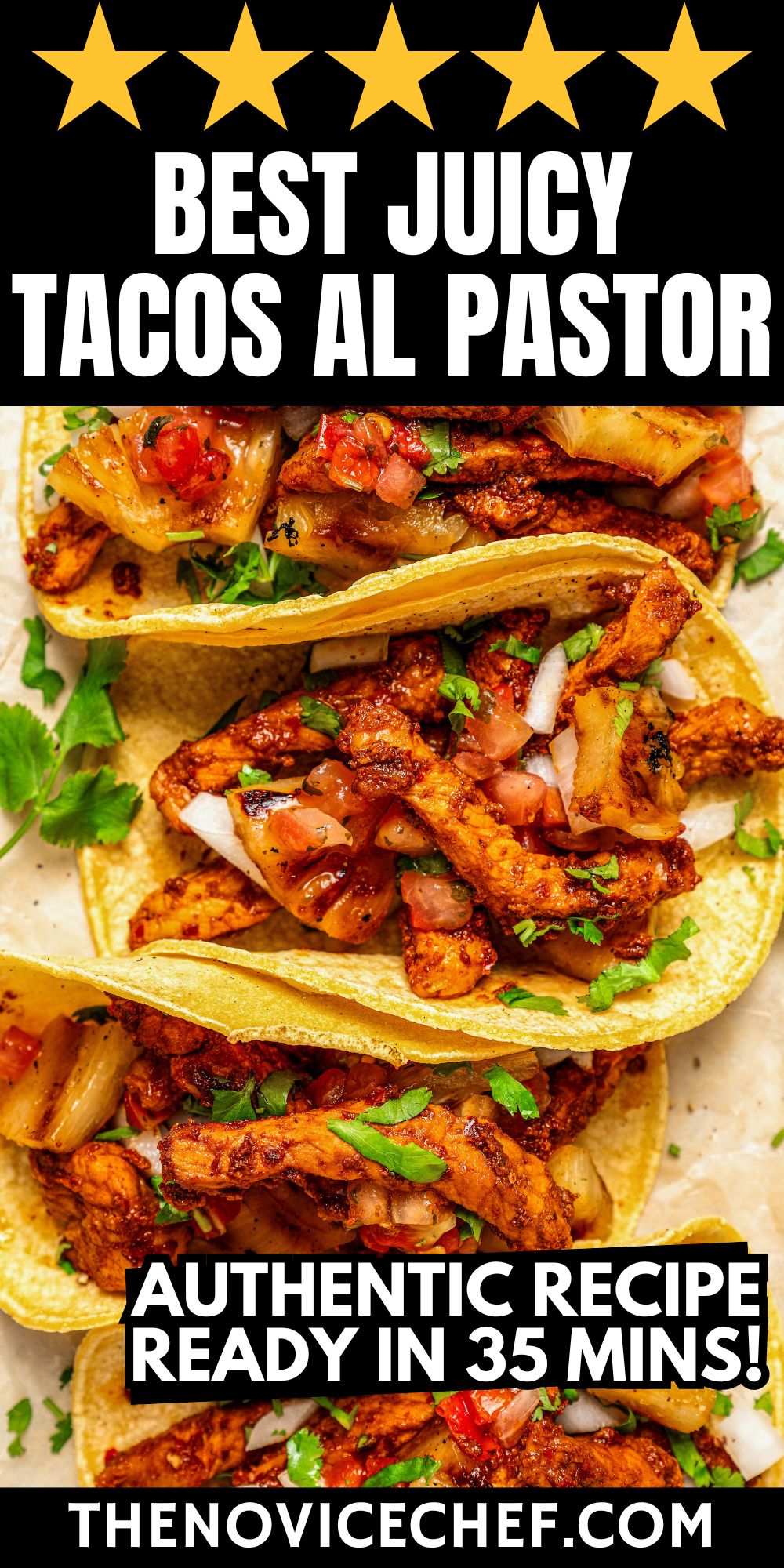 Authentic Tacos al Pastor Recipe | The Novice Chef
