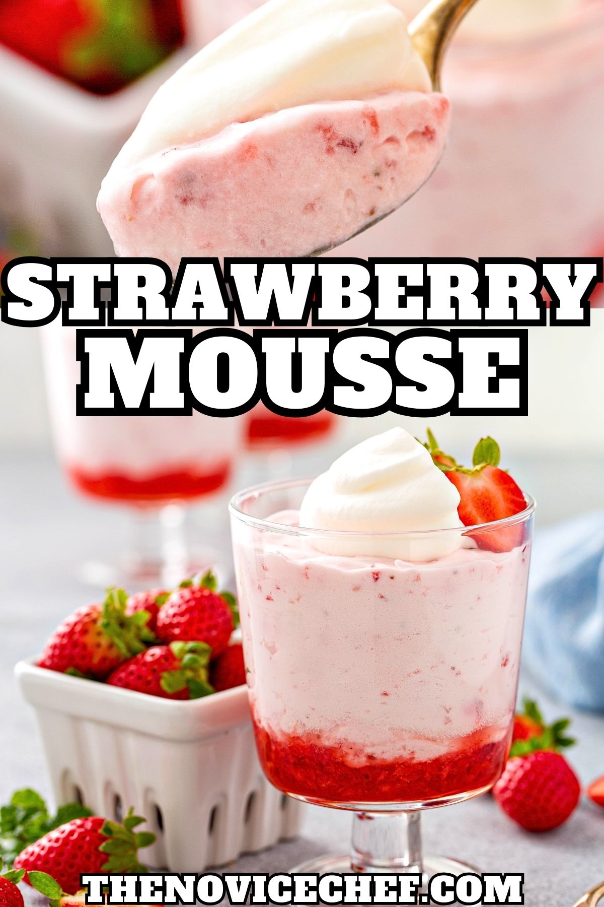 3-Ingredient Easy Strawberry Mousse Recipe | The Novice Chef