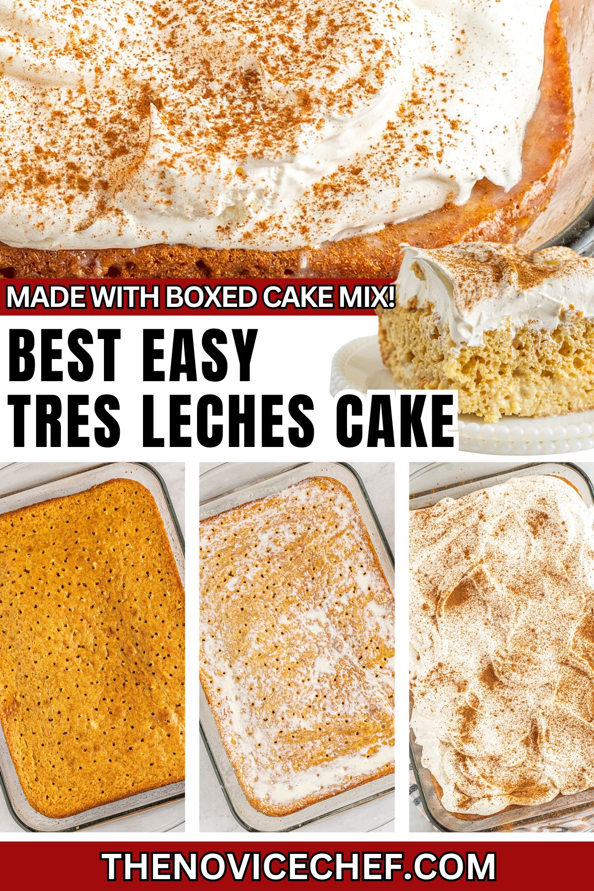 Best Easy Tres Leches Cake Recipe Made with a Box of Cake Mix!