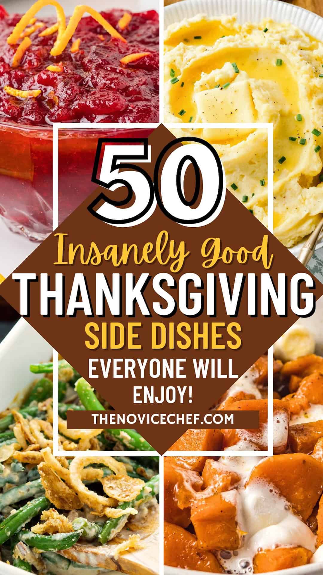 50 of Our Best Thanksgiving Side Dishes – The Novice Chef
