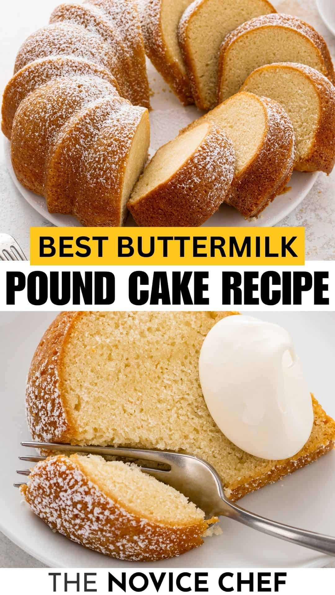 The Best Buttermilk Pound Cake Recipe