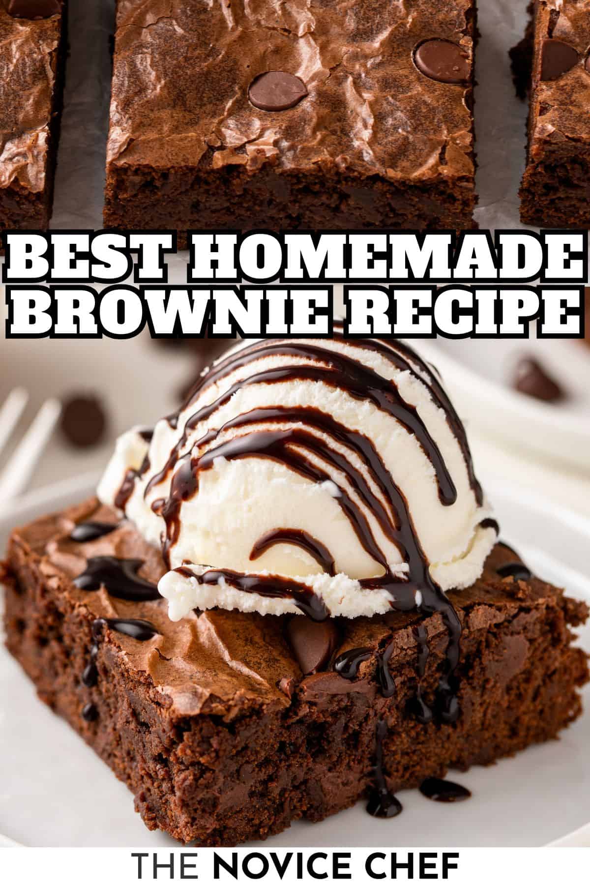Best Easy Homemade Brownie Recipe – The Novice Chef