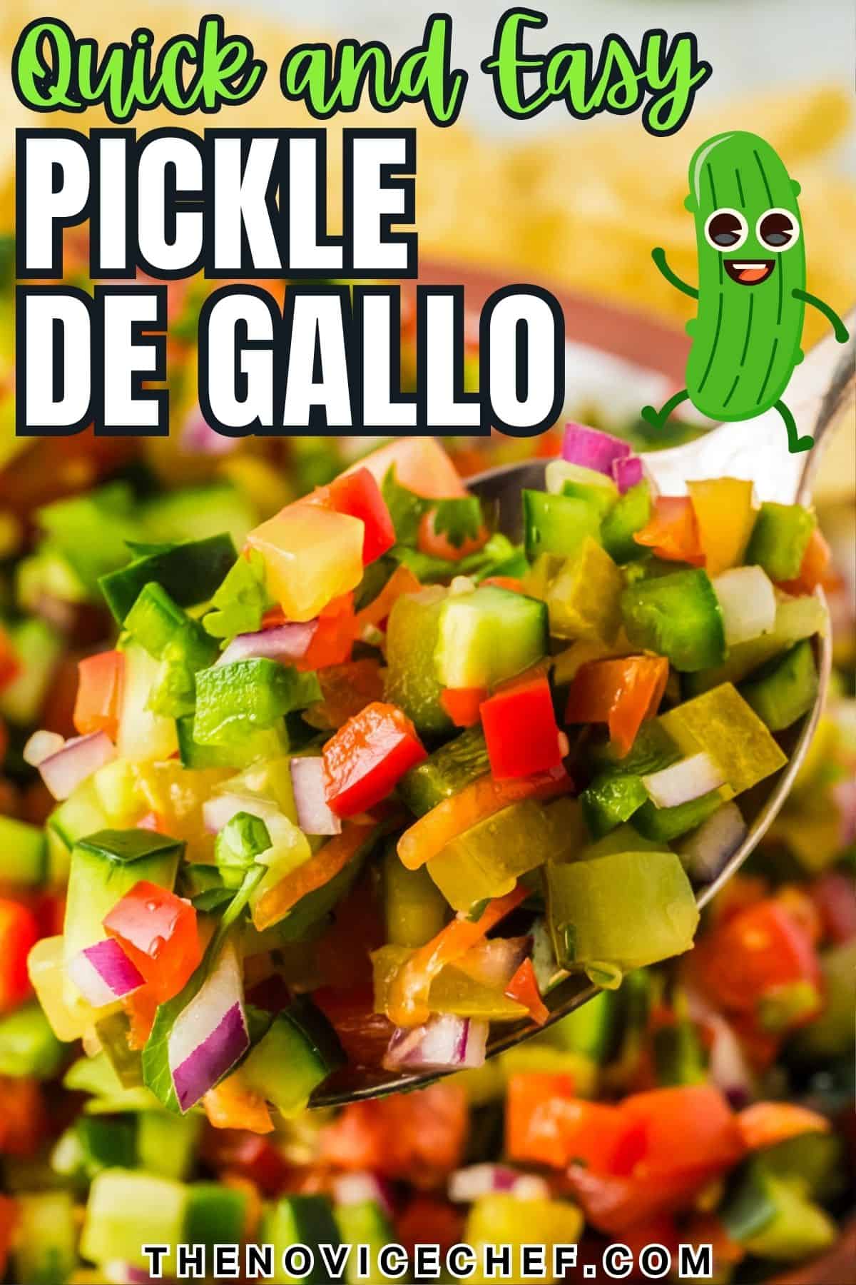 Pickle de Gallo Recipe (Dill Pickle Salsa)