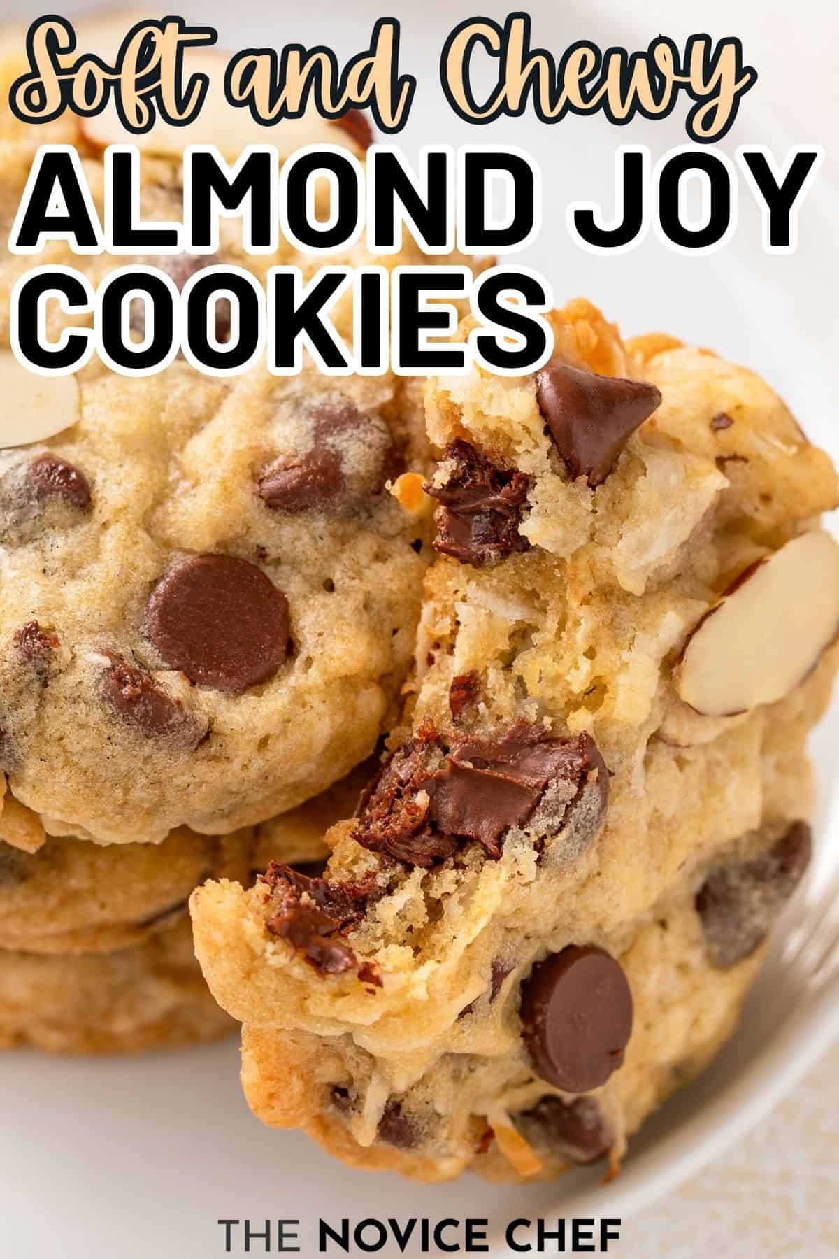 Soft and Chewy Almond Joy Cookies