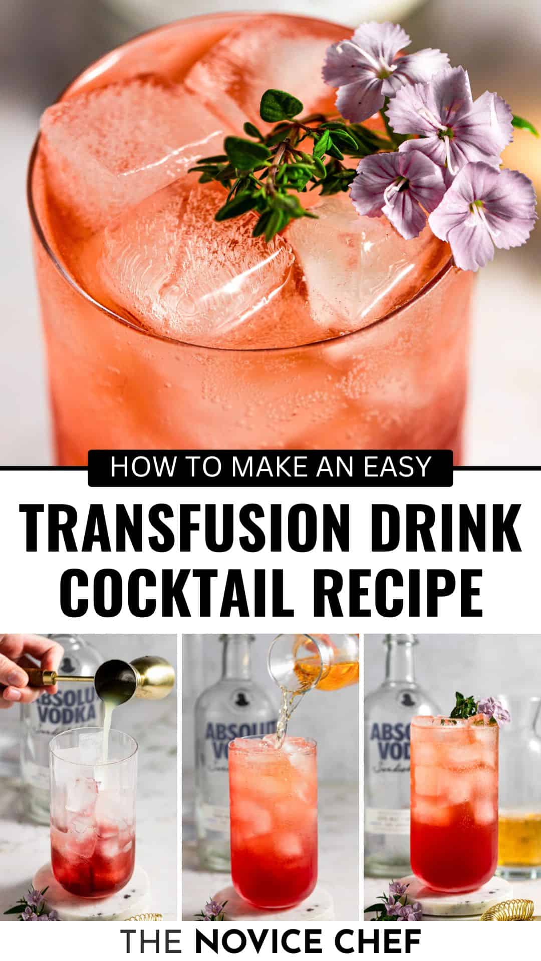Transfusion Drink – The Novice Chef