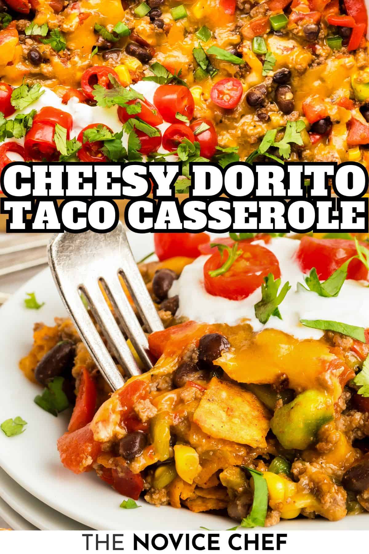Dorito Casserole – The Novice Chef